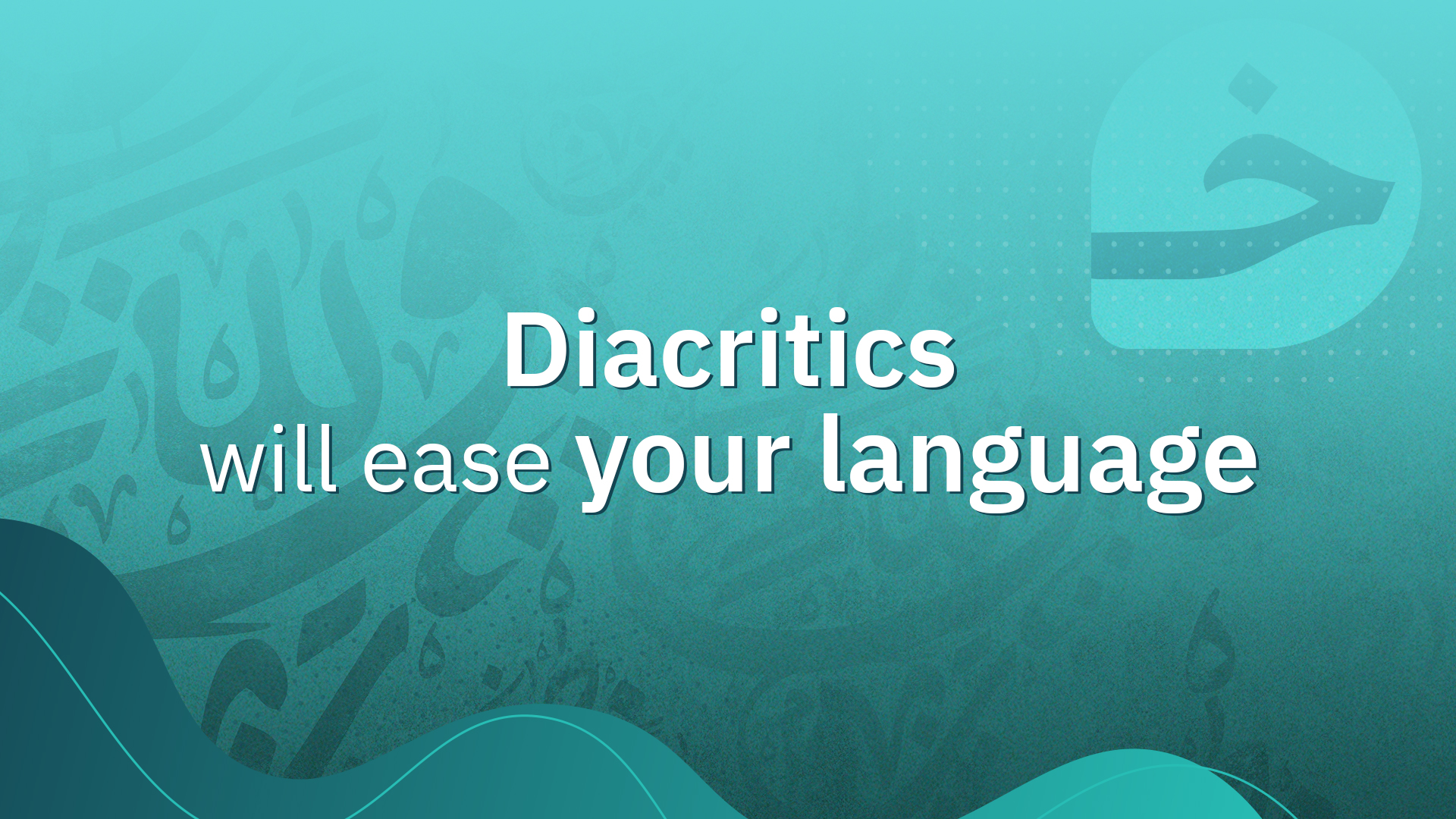 All You Need to Know About Arabic Diacritics